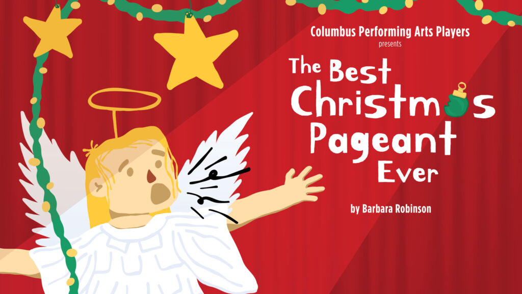 The Best Christmas Pageant Ever | Columbus Recreation and Parks Department